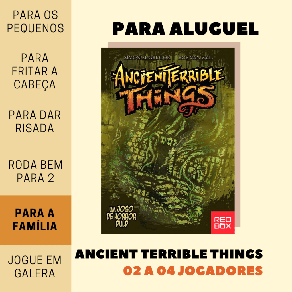 Ancient Terrible Things - Locação - Ludo in House